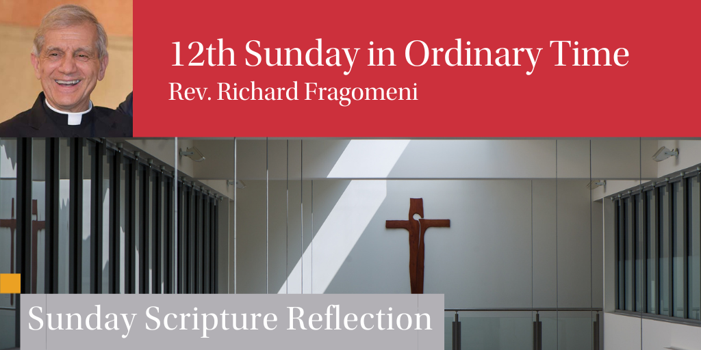 12th Sunday in Ordinary Time - Learn@CTU