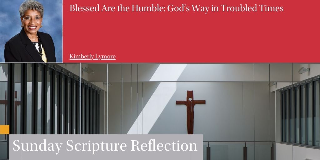 Blessed Are the Humble: God’s Way in Troubled Times (Revised Version ...